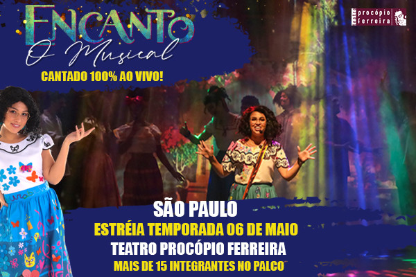 Encanto - O Musical | Clubinho de Ofertas